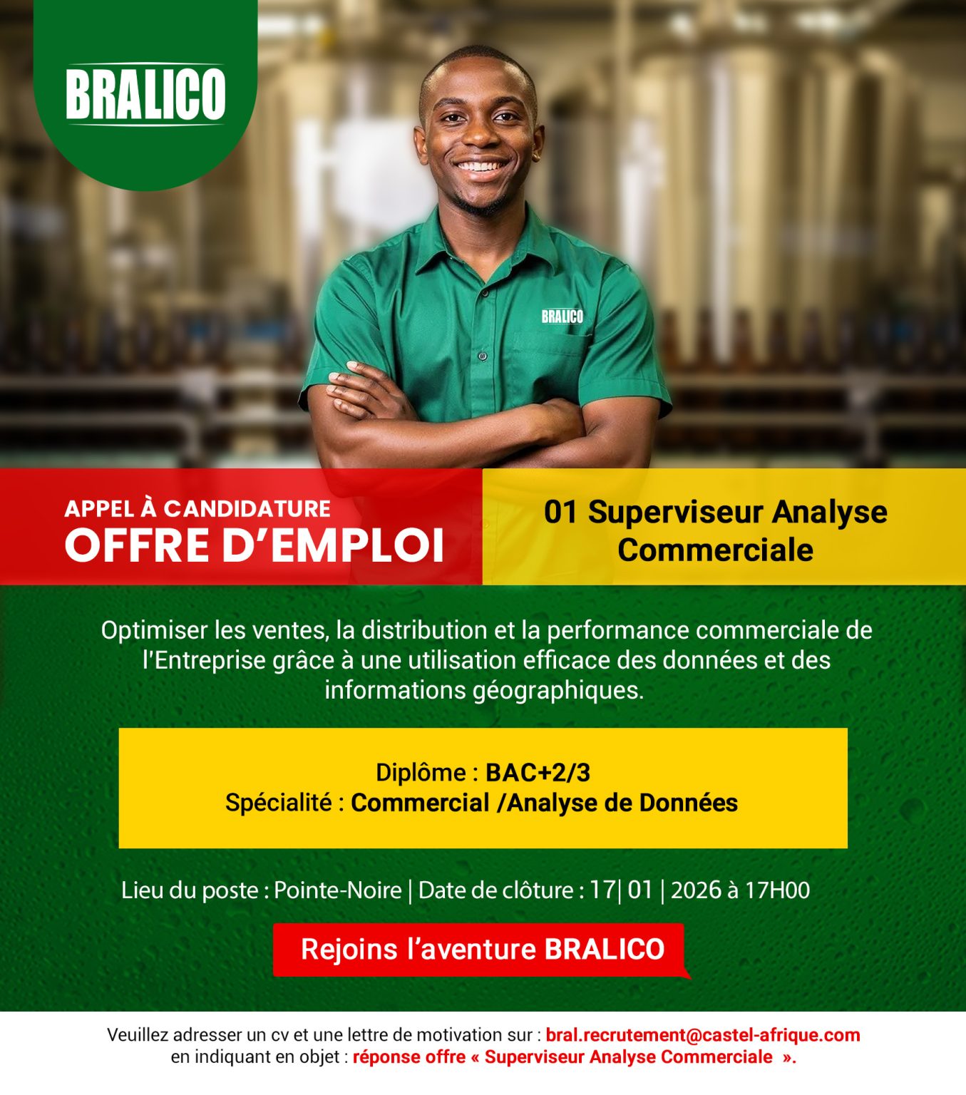 OFFRE D'EMPLOI : SUPERVISEUR ANALYSE COMMERCIALE | BRALICO