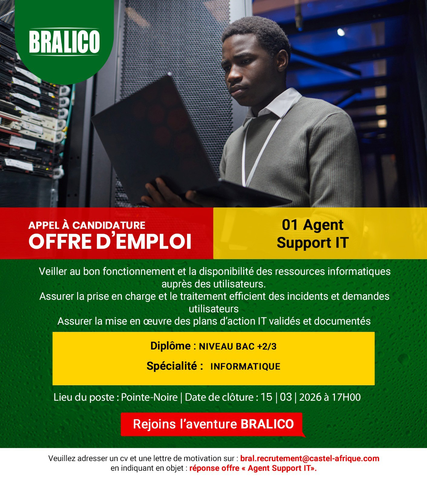 OFFRE D'EMPLOI : AGENT SUPPORT IT | BRALICO